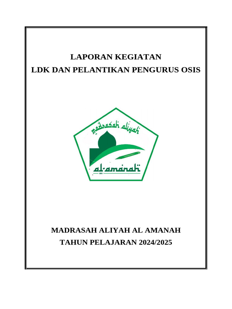 Laporan LDK Dan Pelantikan | PDF | Pengembangan Diri