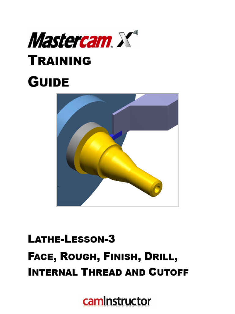 D. Mastercam - Lathe - Lesson | PDF | Machine Tool | Drill