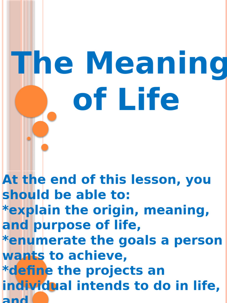 GROUP 3 The Meaning of Life | PDF | Meaning Of Life | Creationism