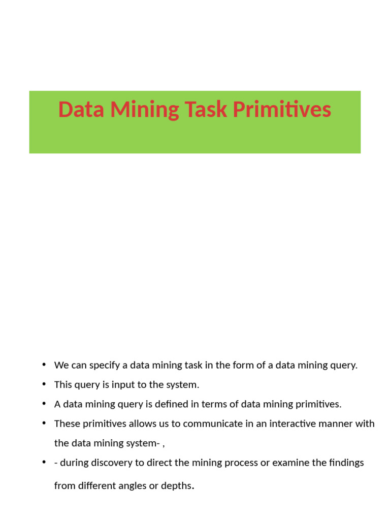 Data Mining Task Primitives and Major Issues | PDF | Data Mining | Data