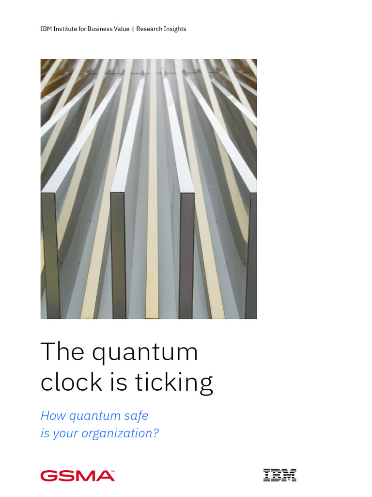 The Quantum Clock Is Ticking Report | PDF | Cryptography | Encryption