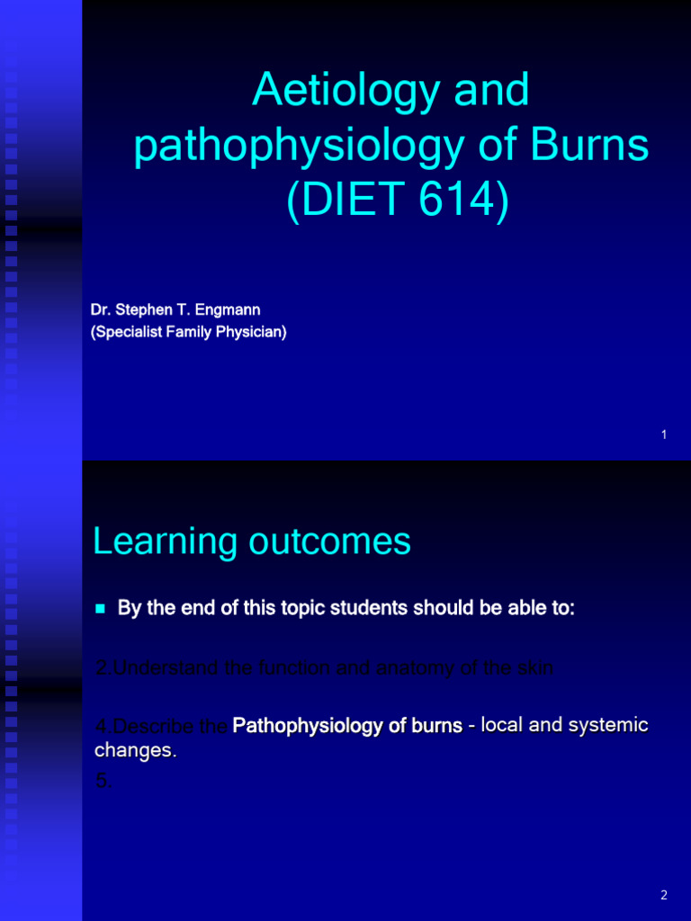 Aetiology and Pathogenesis of Burns | PDF | Burn | Skin