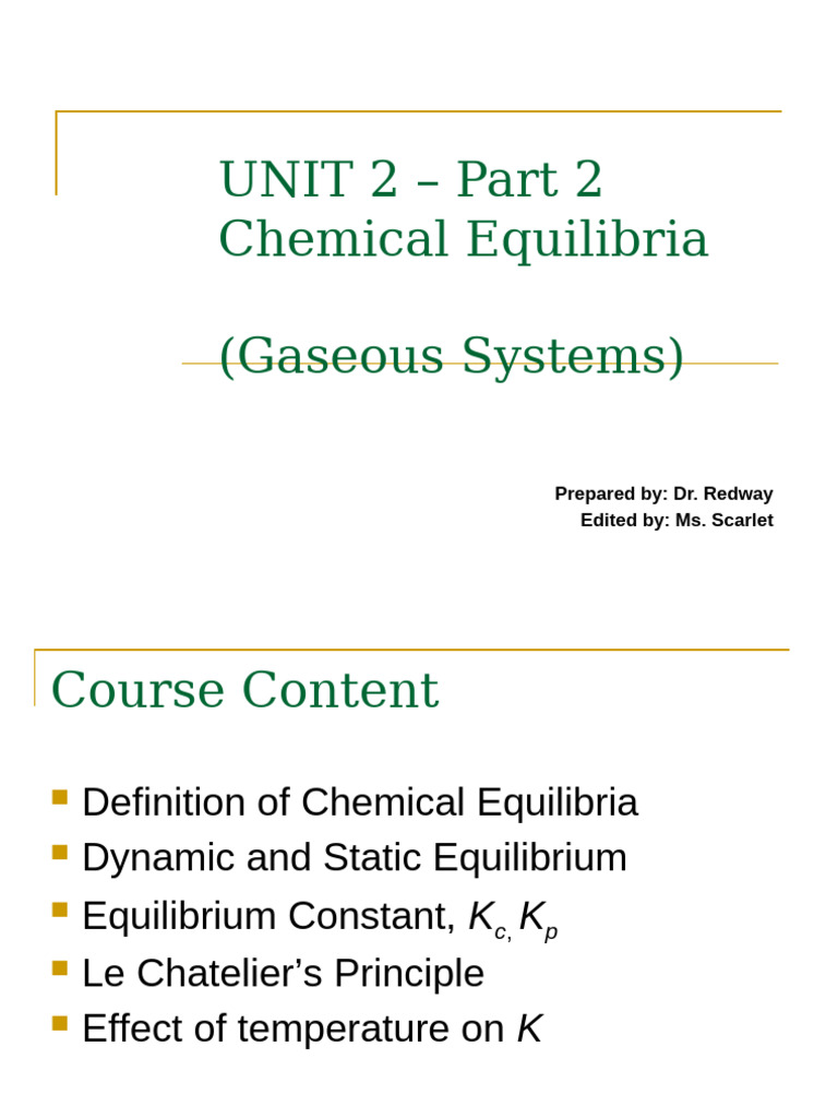 CHY2018 Unit 2 Lecture 2. Chemical Equilibria | PDF | Chemical Equilibrium | Chemical Reactions