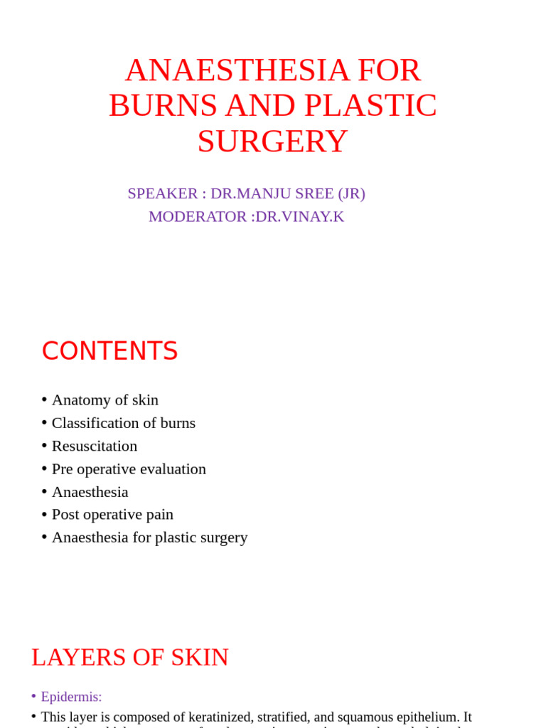 Anesthesia for Burns and Plastic Surgery | PDF | Burn | Skin