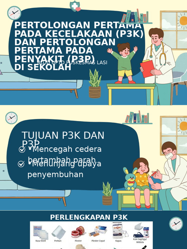 Pertolongan Pertama Pada Kecelakaan (P3K) Dan Pertolongan Pertama Pada Penyakit (P3P) Di Sekolah ...