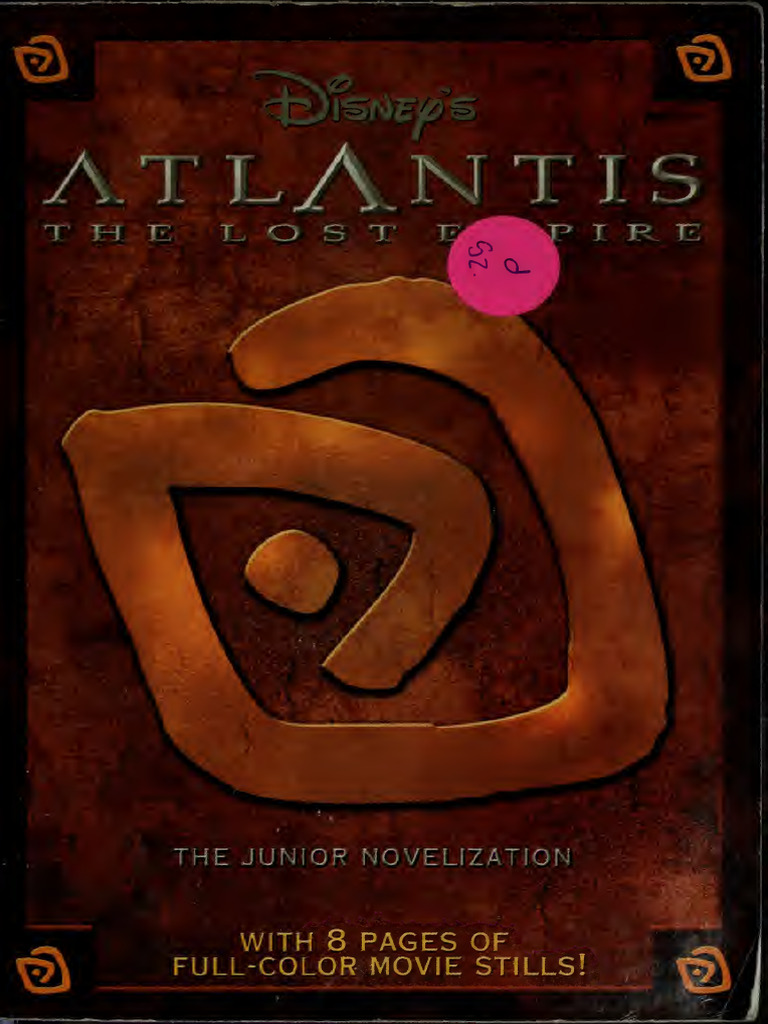 Atlantis, The Lost Empire The Junior Novelization (Bergen, Lara Rice ...