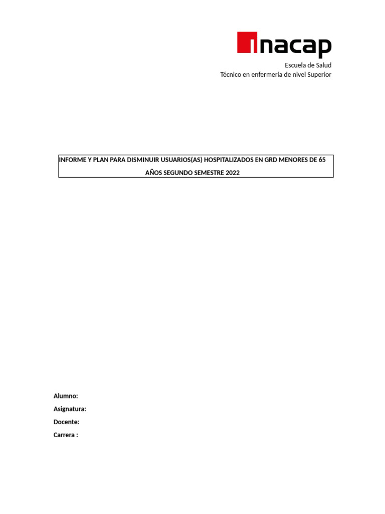 Informe Y Plan para Disminuir Usuarios (As) Hospitalizados en GRD ...
