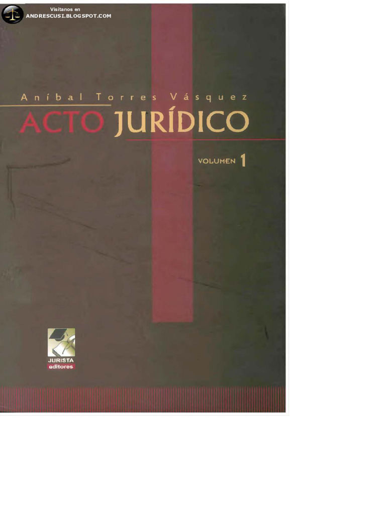Acto Juridico Anibal Torres Vasquez Tomo 1 | PDF | Teaching Methods & Materials | Computers