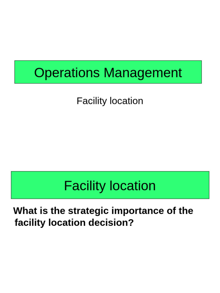 OM Facility Location | PDF | Center Of Mass | Labour Economics