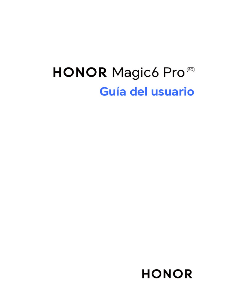 HONOR Magic6 Pro Gu Del Usuario - (MagicOS 8.0 - 01, Es-Us) | PDF ...