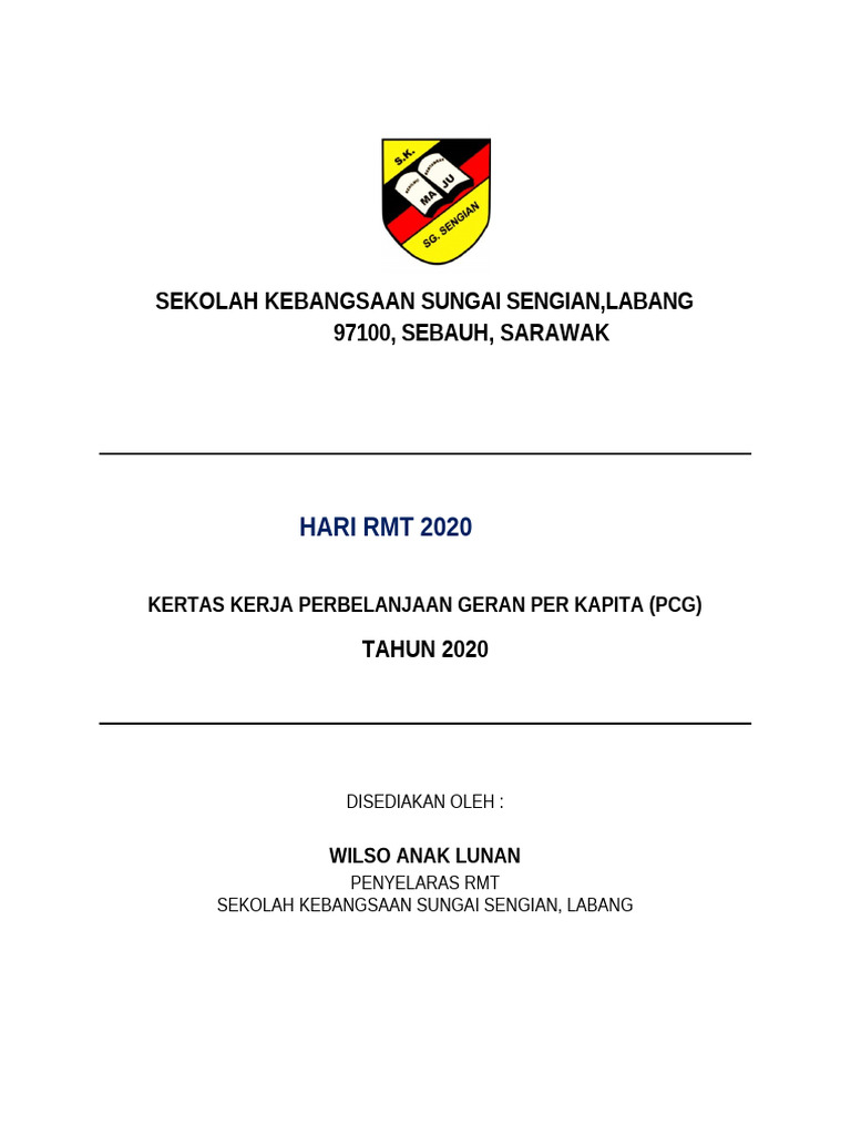 Hari RMT 2020: Sekolah Kebangsaan Sungai Sengian, Labang 97100, Sebauh ...