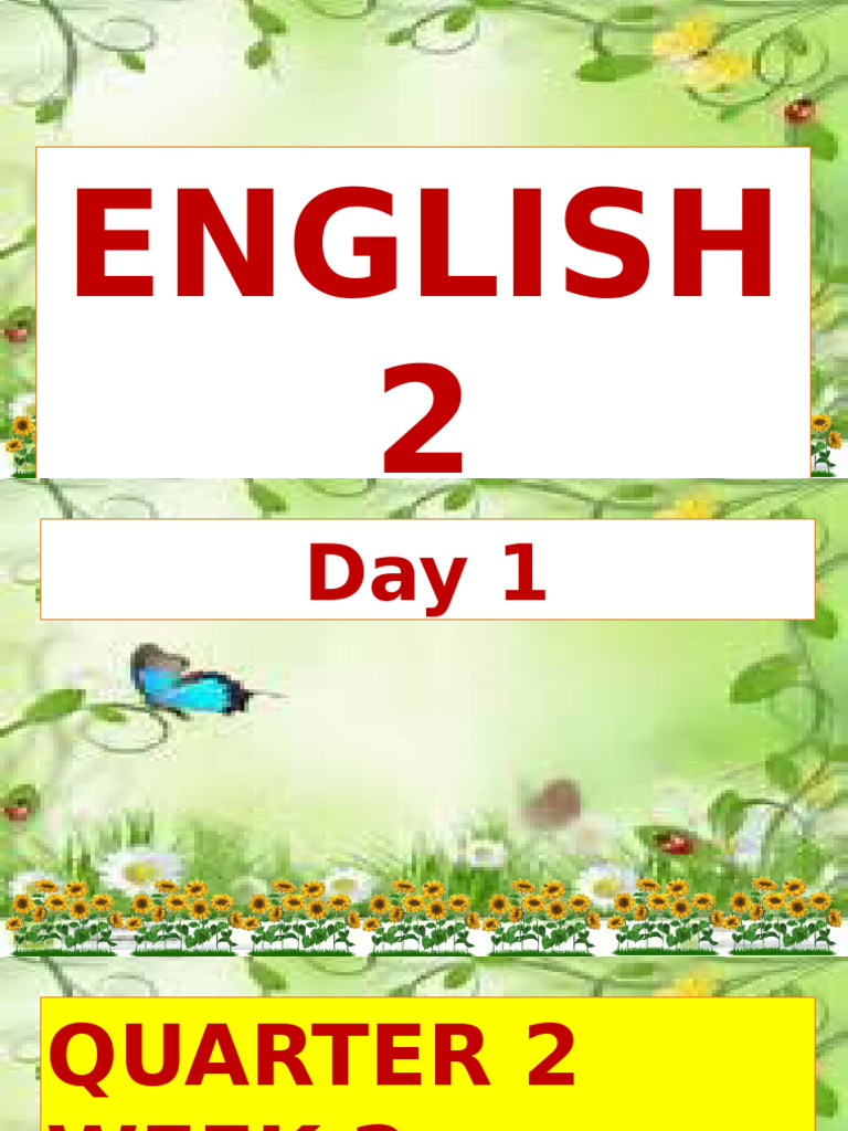 Grade 2 PPT Q2 W2 English | PDF | Language Arts & Discipline