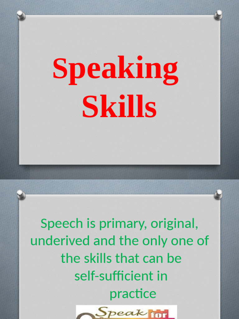 6 Speaking Skills | PDF | Speech | English Language