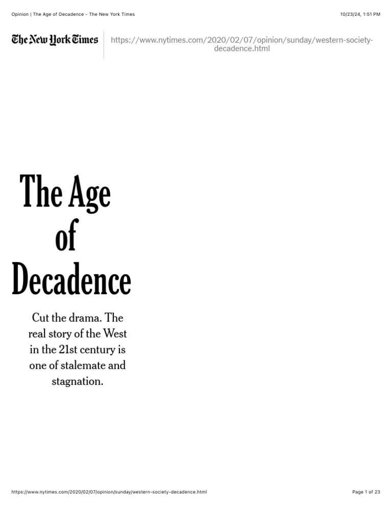 Opinion - The Age of Decadence - The New York Times | PDF | Economic ...