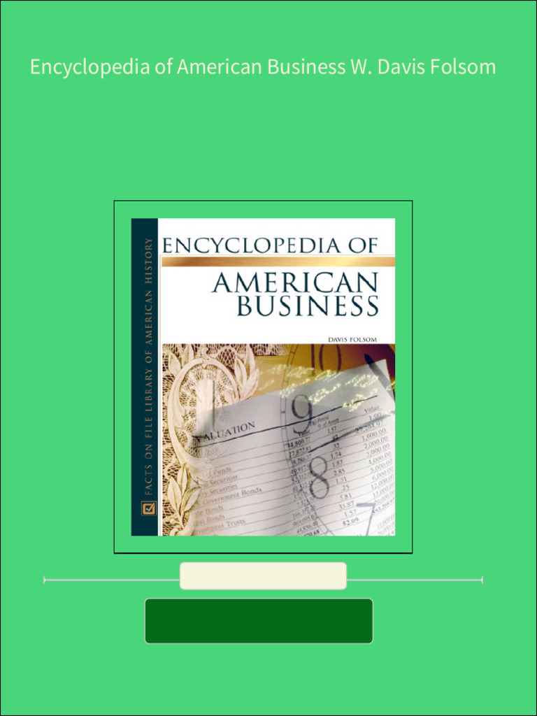 Where Can Buy Encyclopedia of American Business W. Davis Folsom Ebook ... Where Can Buy Encyclopedia of American Business W. Davis Folsom Ebook ...
