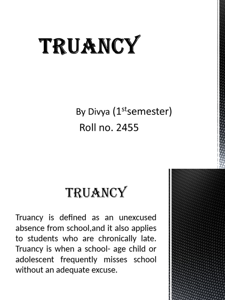 Truancy by Divya | PDF