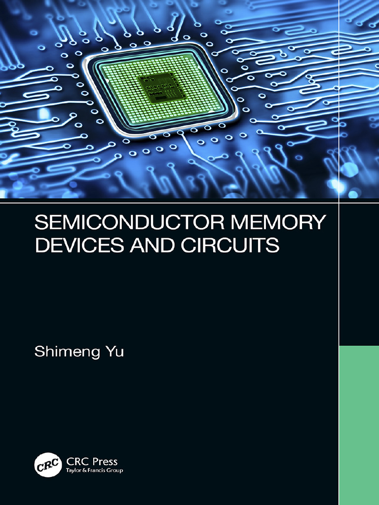 Shimeng Yu - Semiconductor Memory Devices and Circuits-CRC PR I LLC ...