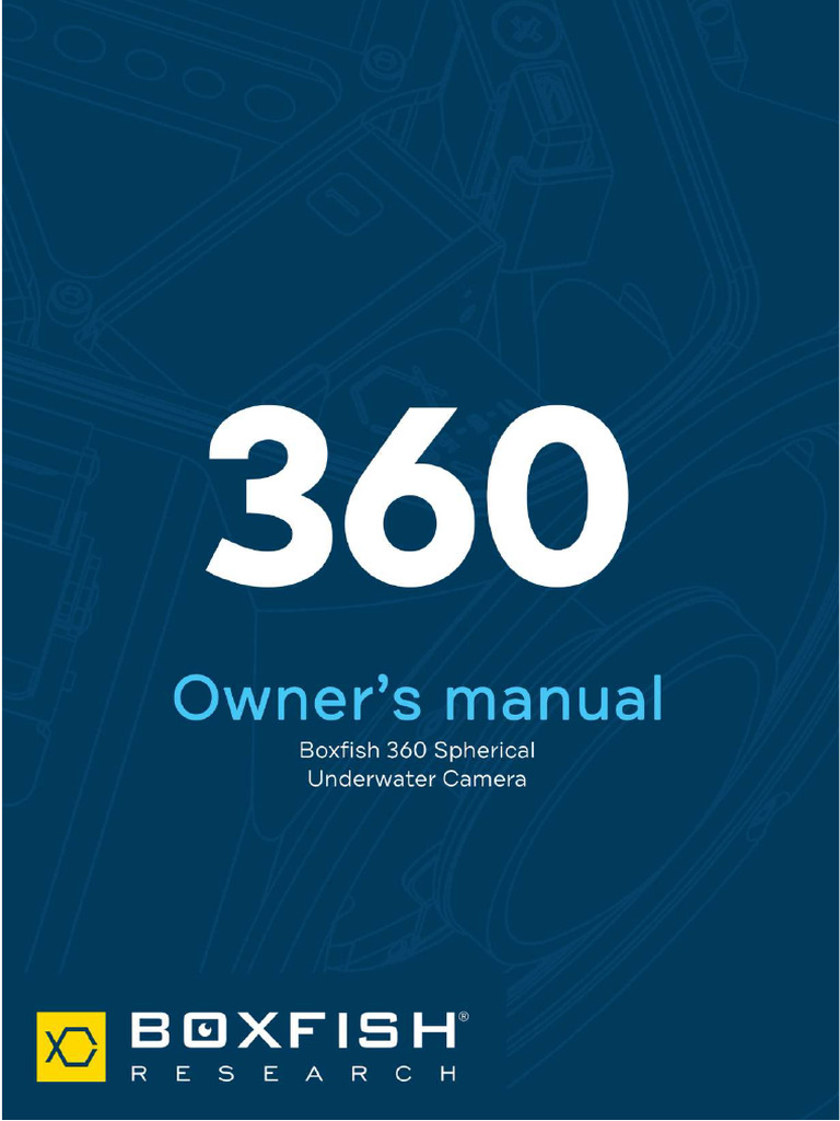 Boxfish 360 Owner's Manual: All Rights Reserved. Information and ...