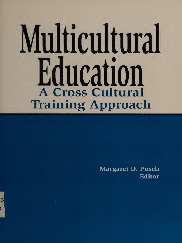 Multicultural Education: A Cross Cultural Training Approach | PDF ...