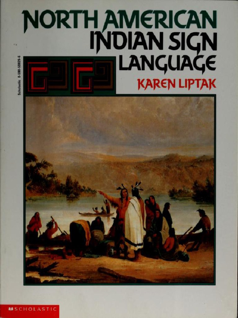 Liptak North American Indian Sign Language by Liptak Karen 1995liptak ...