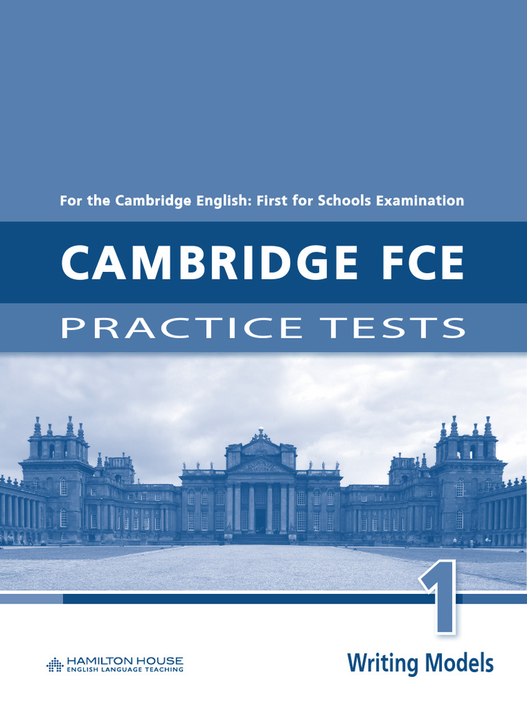 Cambridge FCE Writing Practice Tests | PDF | Home & Garden | Wellness
