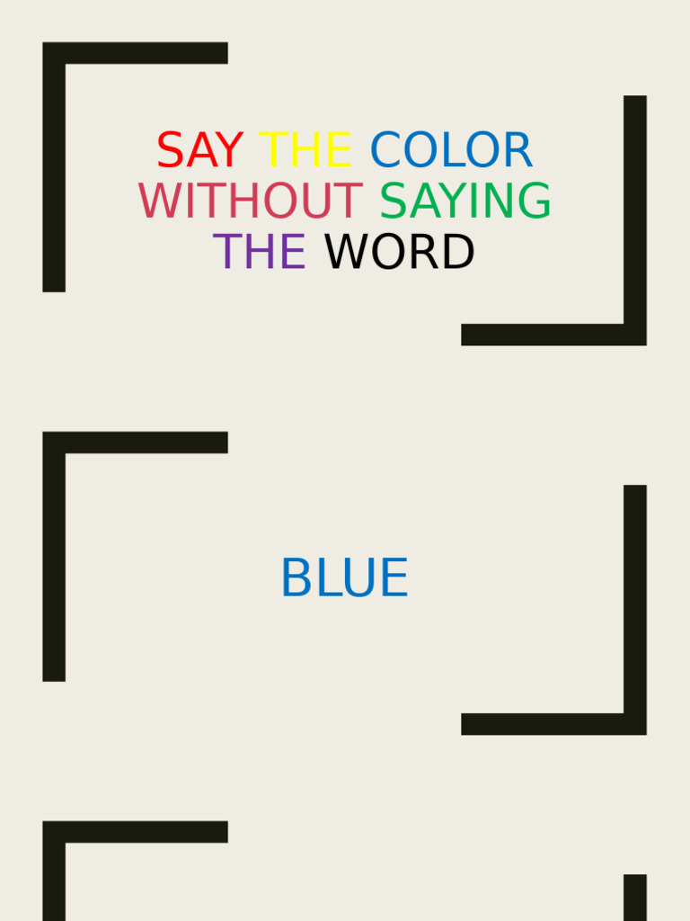 Say The Color Without Saying The Word STROOP | PDF