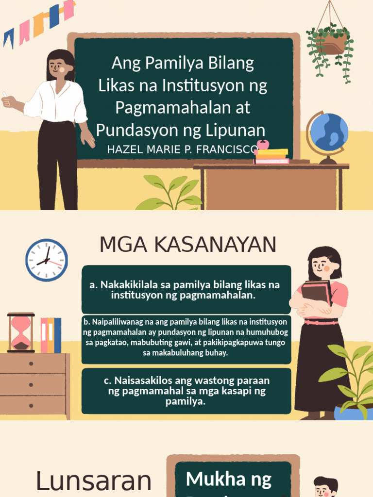 Ang Pamilya Bilang Likas Na Institusyon NG Pagmamahalan at Pundasyon NG ...