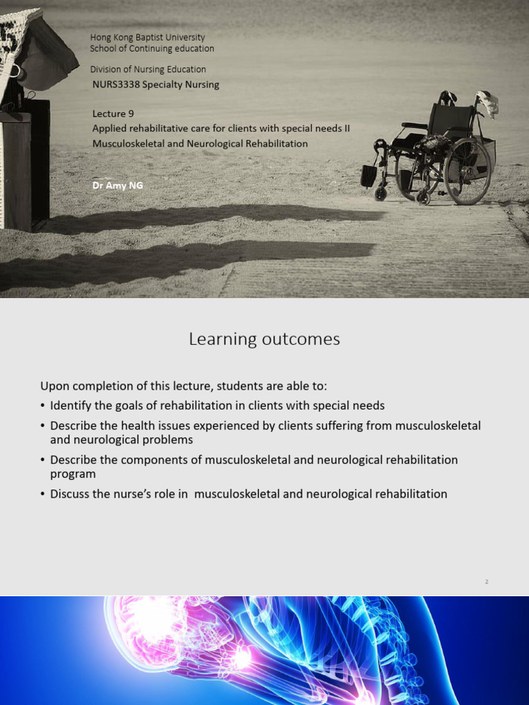 AY2324 NURS3338 NS L9 Applied Rehabilitative Care For Clients With ...