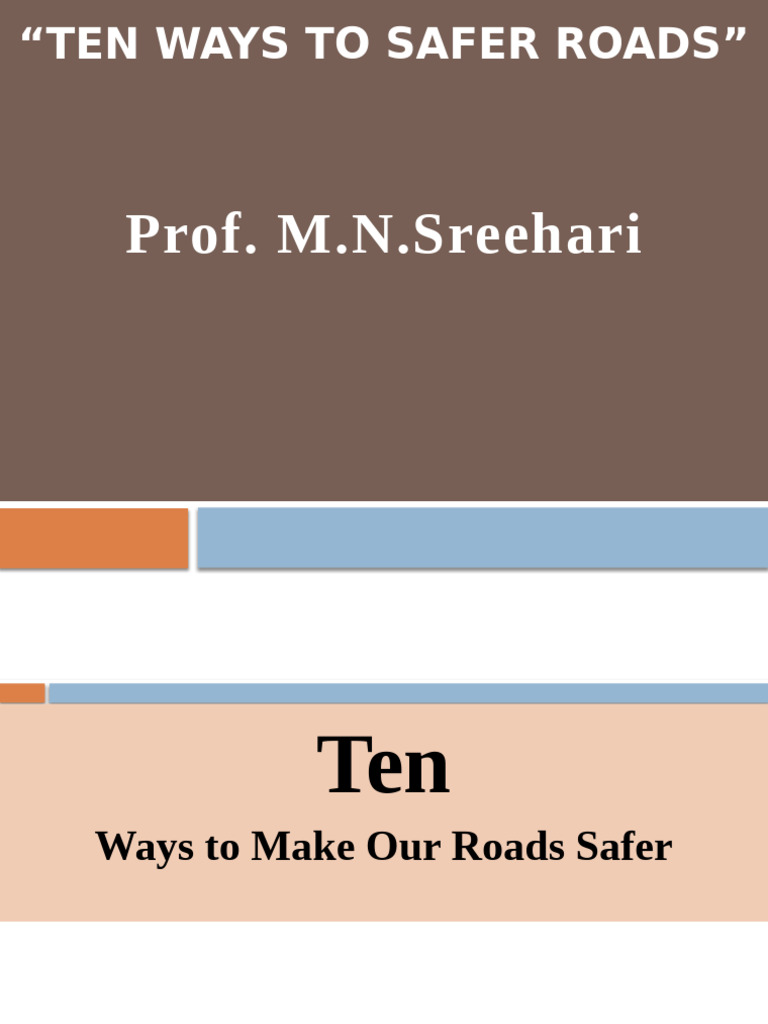 Strategies for Safer Roads | PDF | Road | Traffic