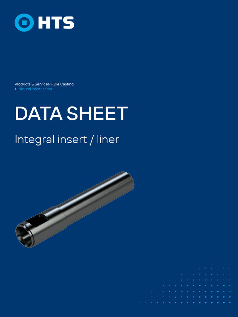 HTS Data Sheet Integral Insert - Liner | PDF | Metals | Secondary ...