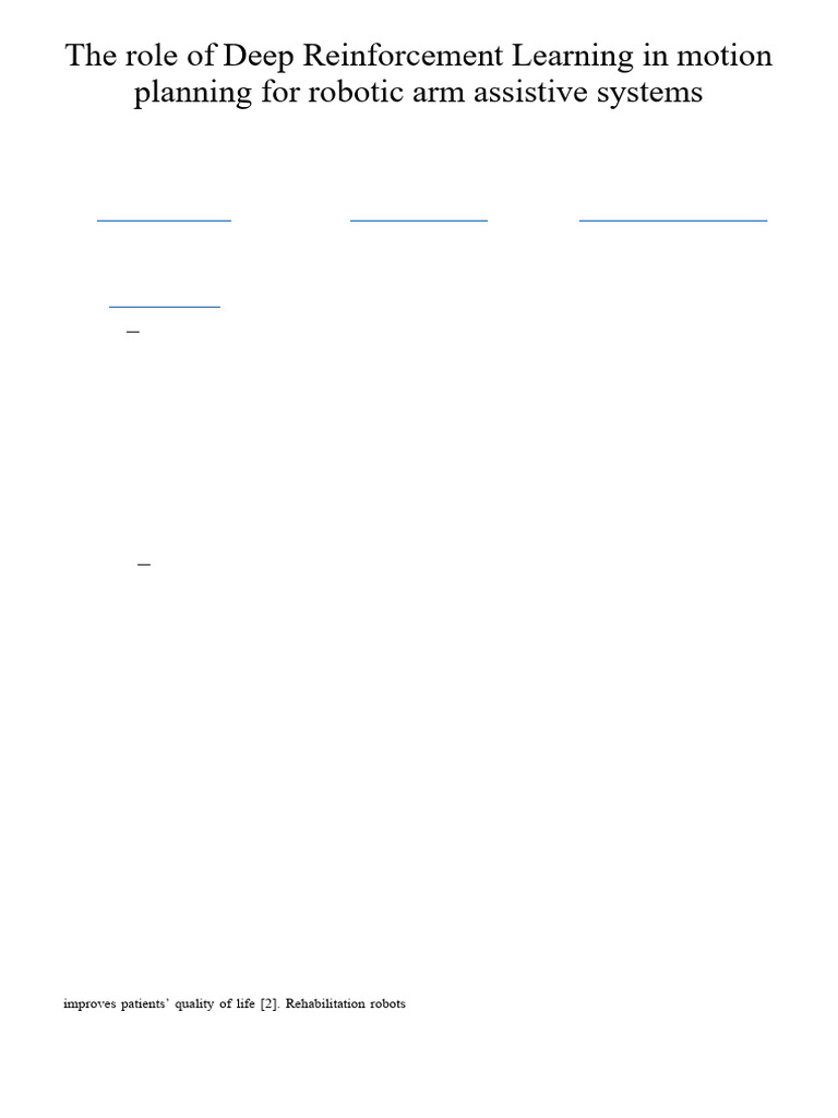 The Role of Deep Reinforcement Learning in Motion Planning For Robotic Arm Assistive Systems ...