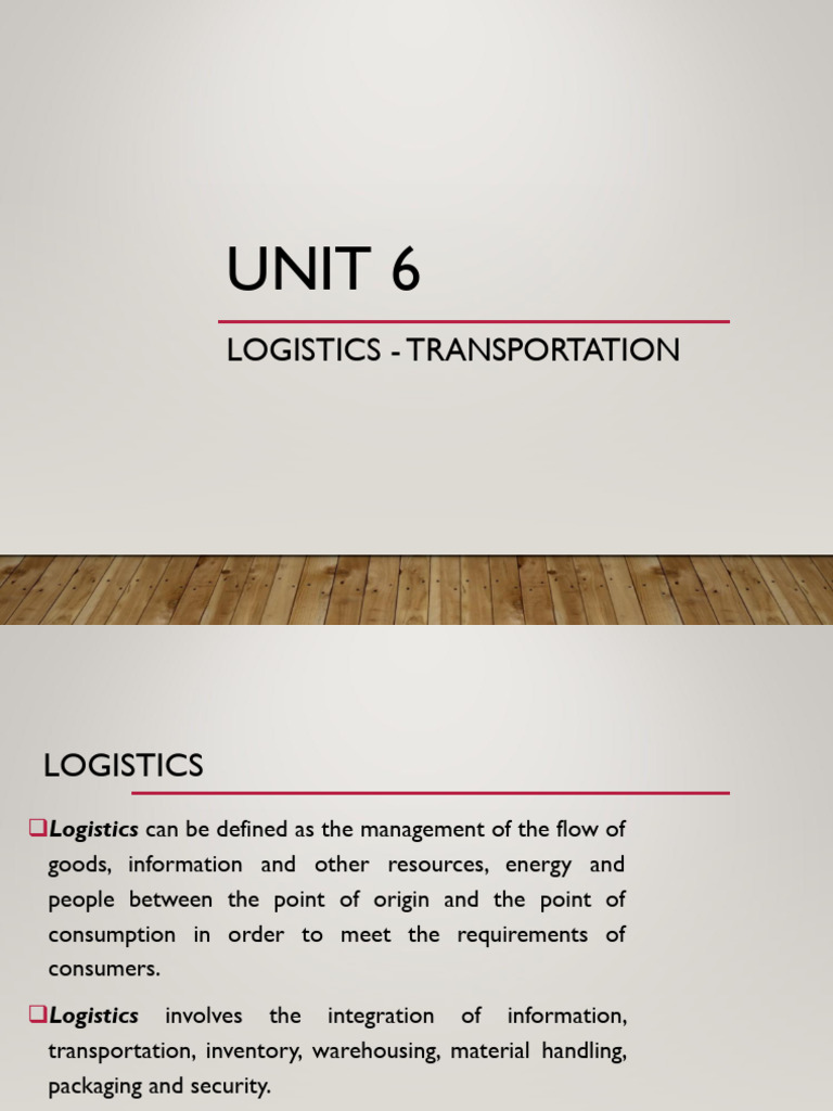 U6 Logistics - Transportation | PDF | Logistics | Supply Chain Management