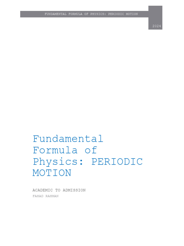 Fundamental formula of physics periodic motion | PDF | Oscillation | Physical Quantities