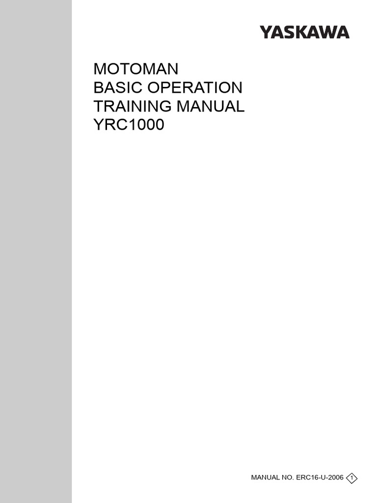 Motoman Basic Operation Training Manual Yrc1000 (Erc16-U-2004) E01 | PDF | Switch | Manufactured ...