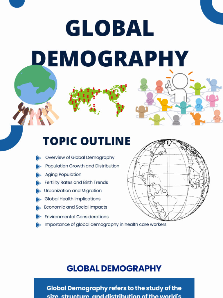 Global Demography: Trends and Impacts | PDF | Economic Growth ...