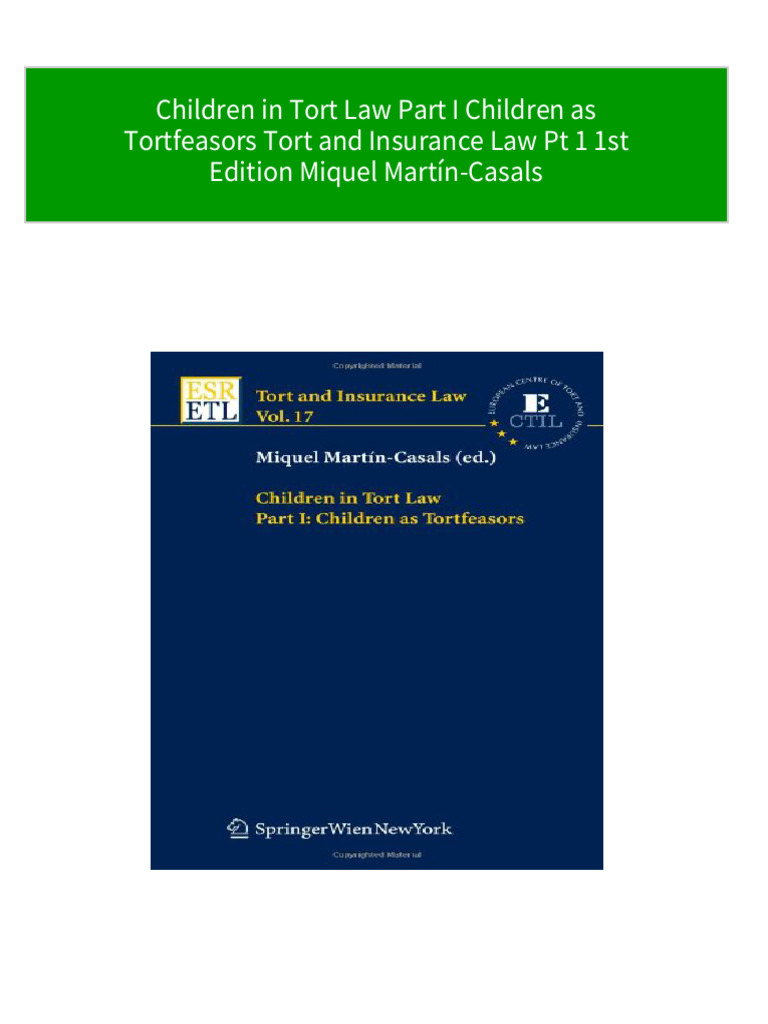 Children in Tort Law Part I Children As Tortfeasors Tort and Insurance ... Children in Tort Law Part I Children As Tortfeasors Tort and Insurance ...