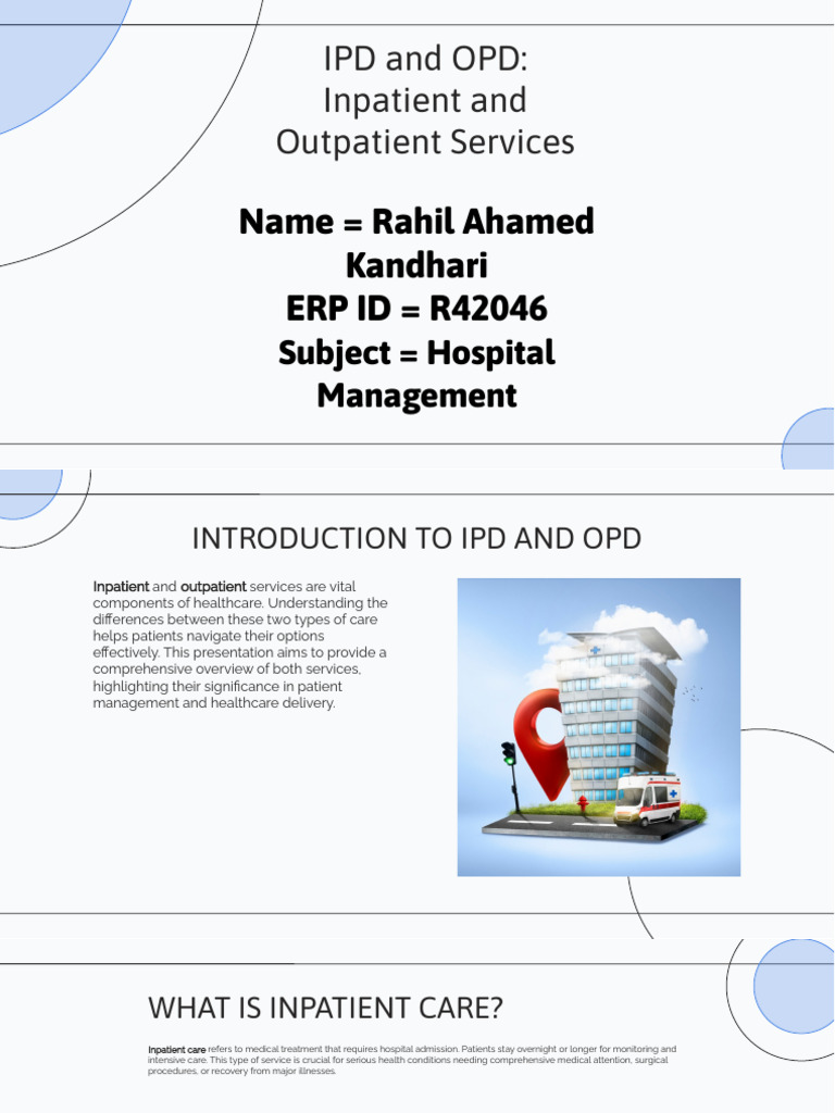 IPD and OPD by Rahil Ahamed | PDF