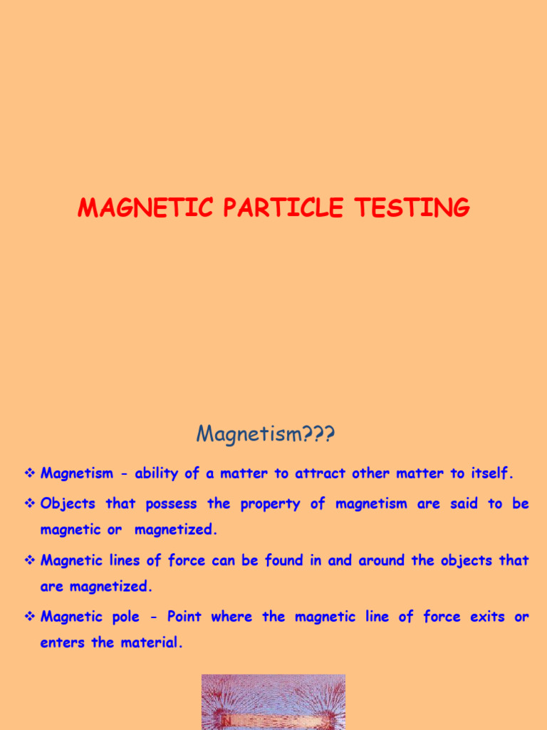 For Students - NDT - Magnetic Particle | PDF | Magnetism | Magnetic Field