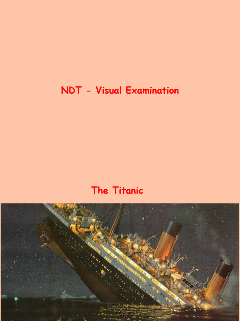 For students-NDT - Visual Examination | PDF | Nondestructive Testing ...