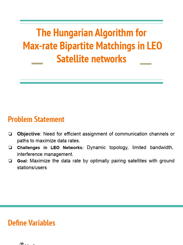 The Hungarian Algorithm For Max-Rate Bipartite Matchings in LEO ...