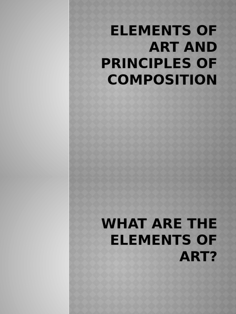 Elements & Principles of Art | PDF | Social Science | Foreign Language ...