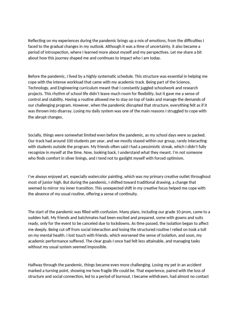 Reflecting On My Experiences During The Pandemic Brings Up A Mix of ...