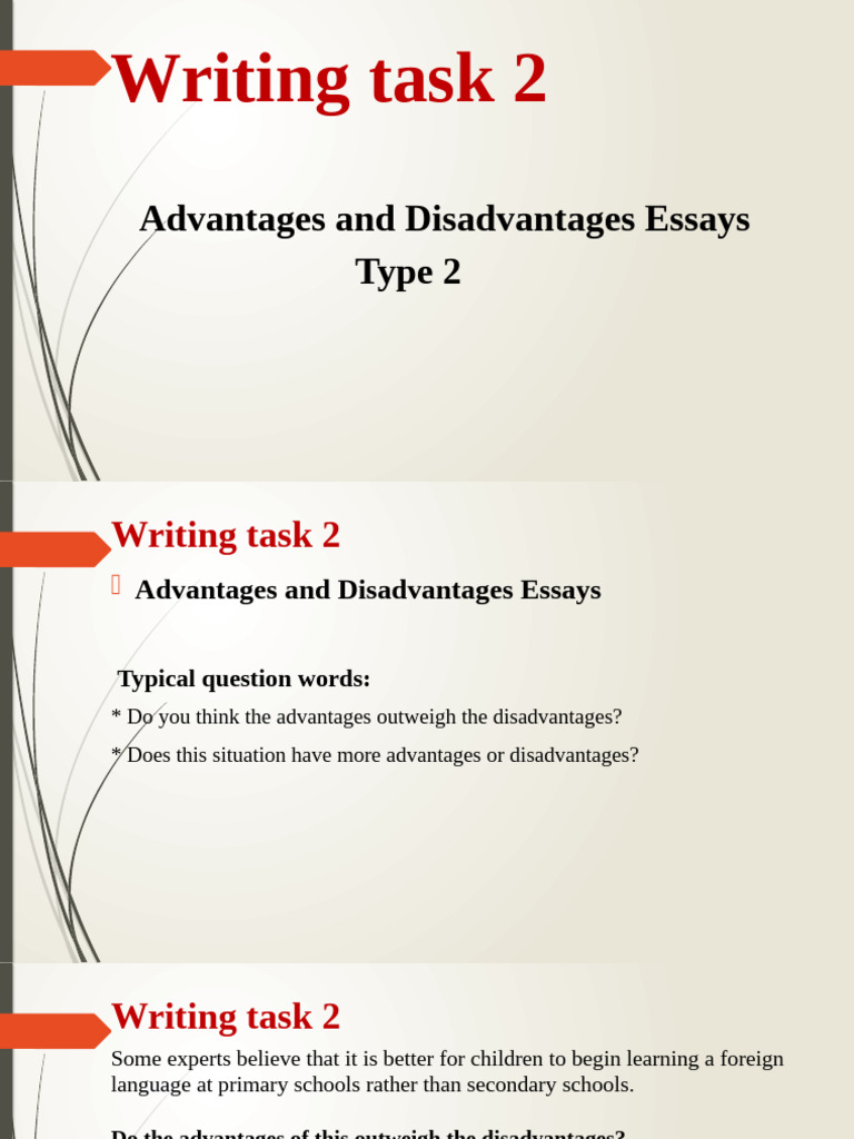 Writing Task 2. Advantages and Disadvantages Essay Type 2 | PDF