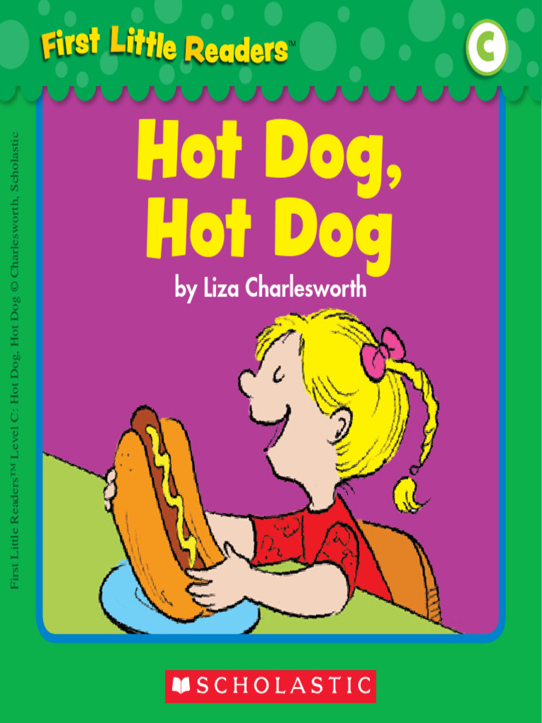 First Little Readers-C11-HotDog | PDF | American Cuisine | Convenience Food
