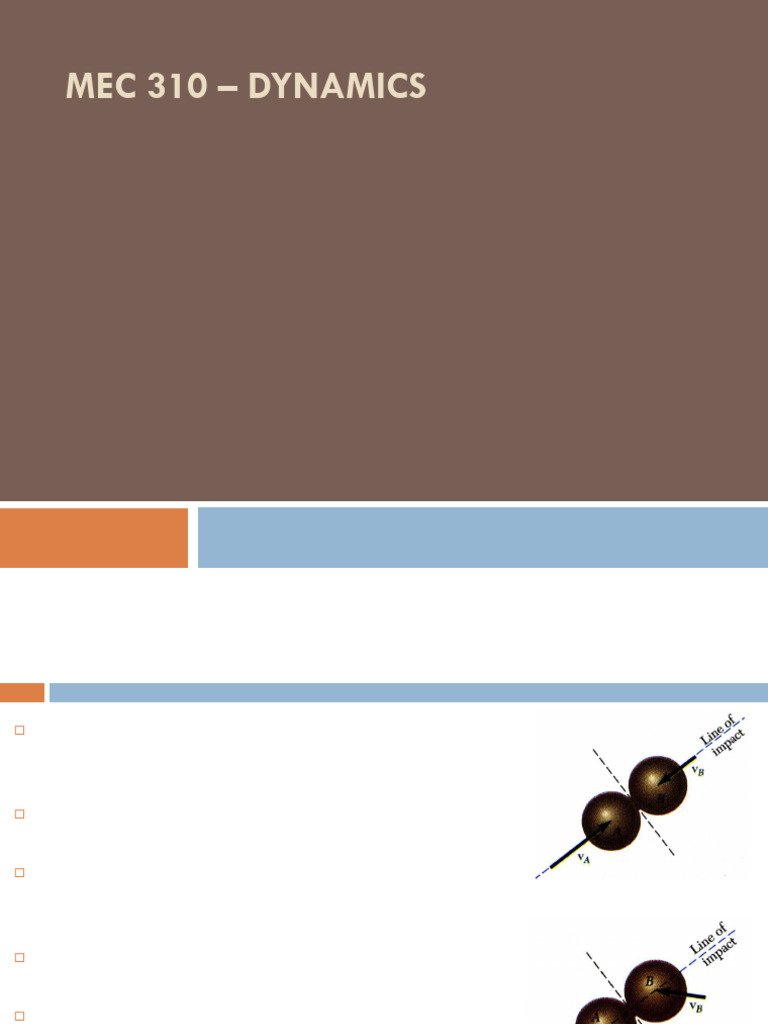 MEC 310 - Dynamics-Part-5 | PDF | Momentum | Force