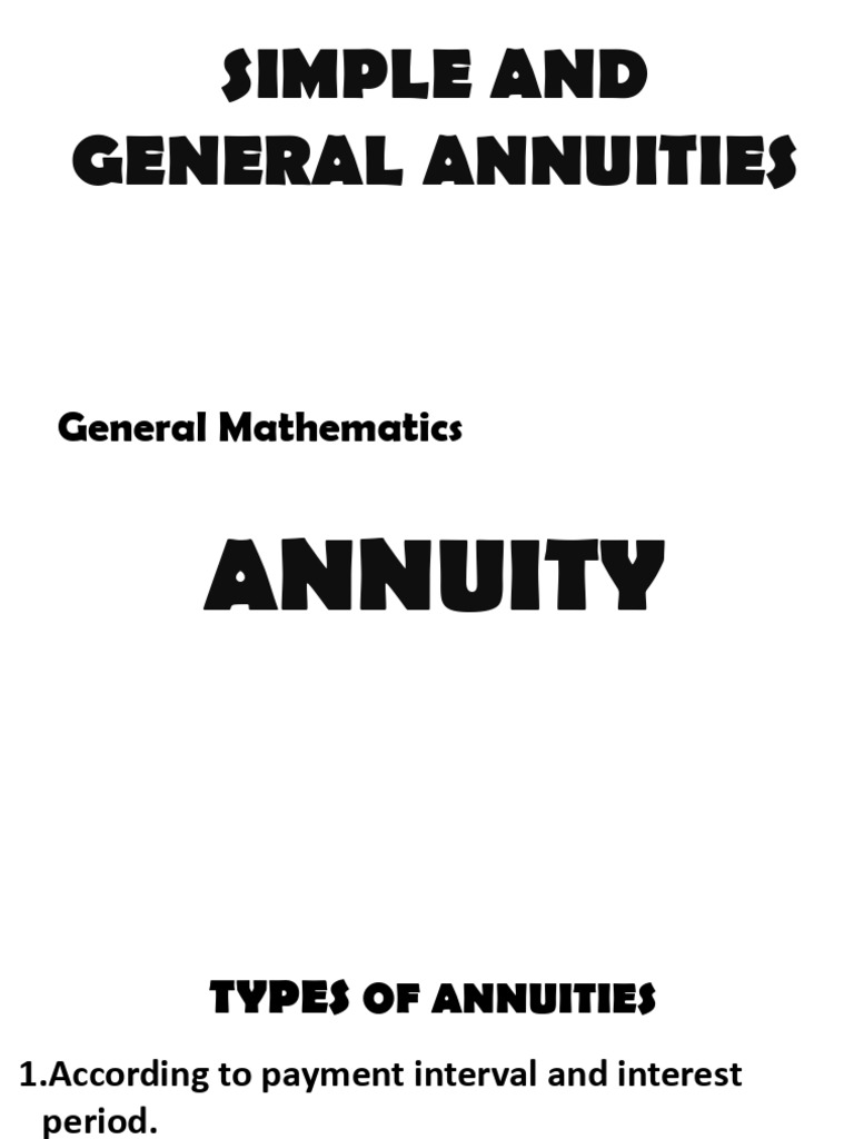 Simple and General Annuities | PDF | Present Value | Interest