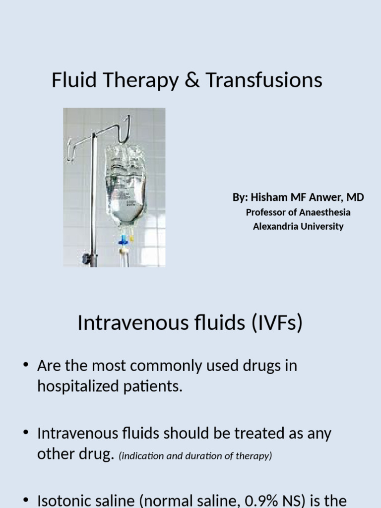 Fluid Therapy & Transfusions | PDF | Blood Transfusion | Saline (Medicine)