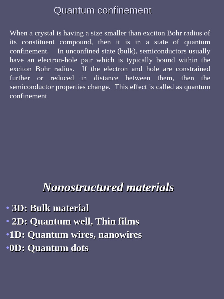 12-Quantum Confinement, Quantum Well, Wire & Dot, Fullerenes, Carbon ...