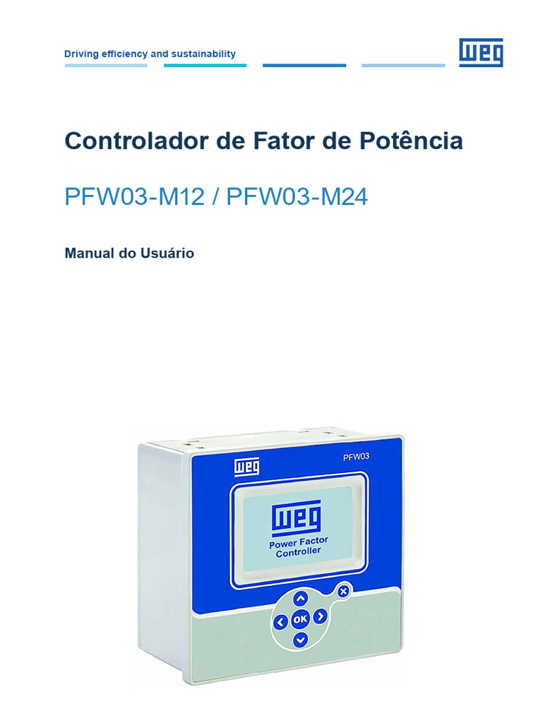 WEG Controlador Do Fator de Potencia PFW03 M12 24 Manual Do Usuario 10006647137 PT | PDF ...