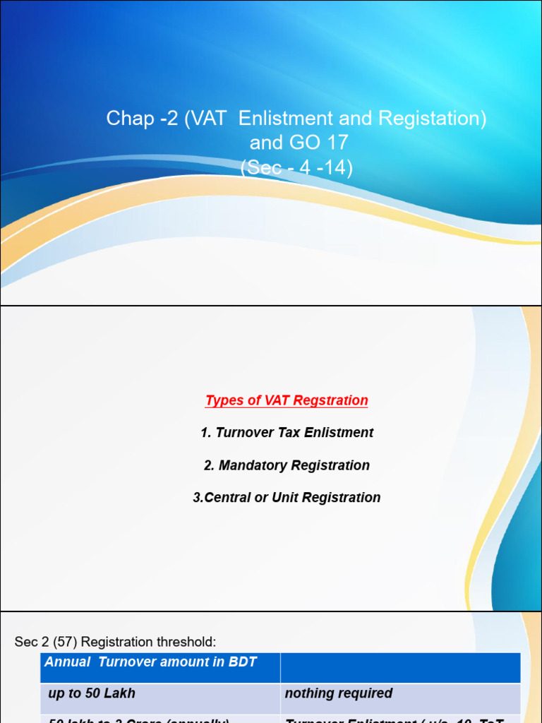 Class # 2 Chap - 2 (Sec - 4 - 14) (VAT Enlistment & Registration) | PDF | Value Added Tax | Taxes